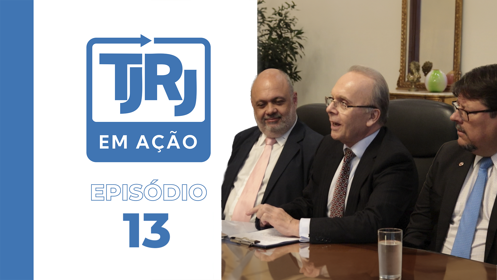 Vídeos Institucionais - Tribunal de Justiça do Estado do Rio de Janeiro
